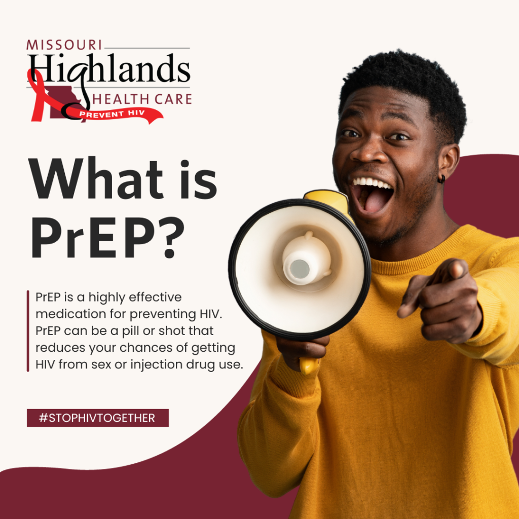 Prevent HIV with PrEP - Missouri Highlands Health Care